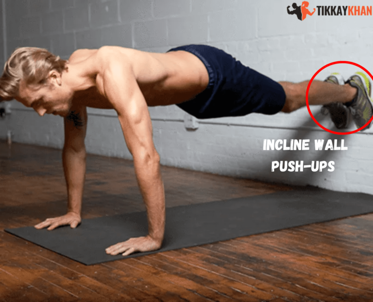 All About Incline Push-Ups – Tikkay Khan